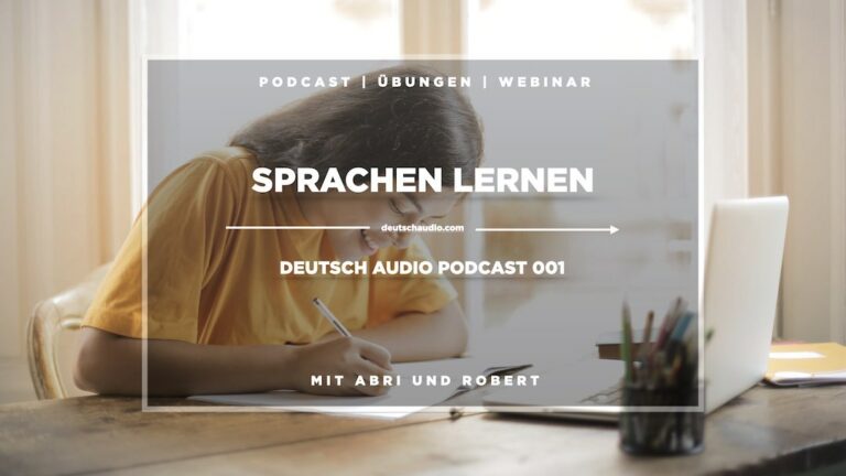 Deutsch Audio Podcast 001 | Sprachen Lernen