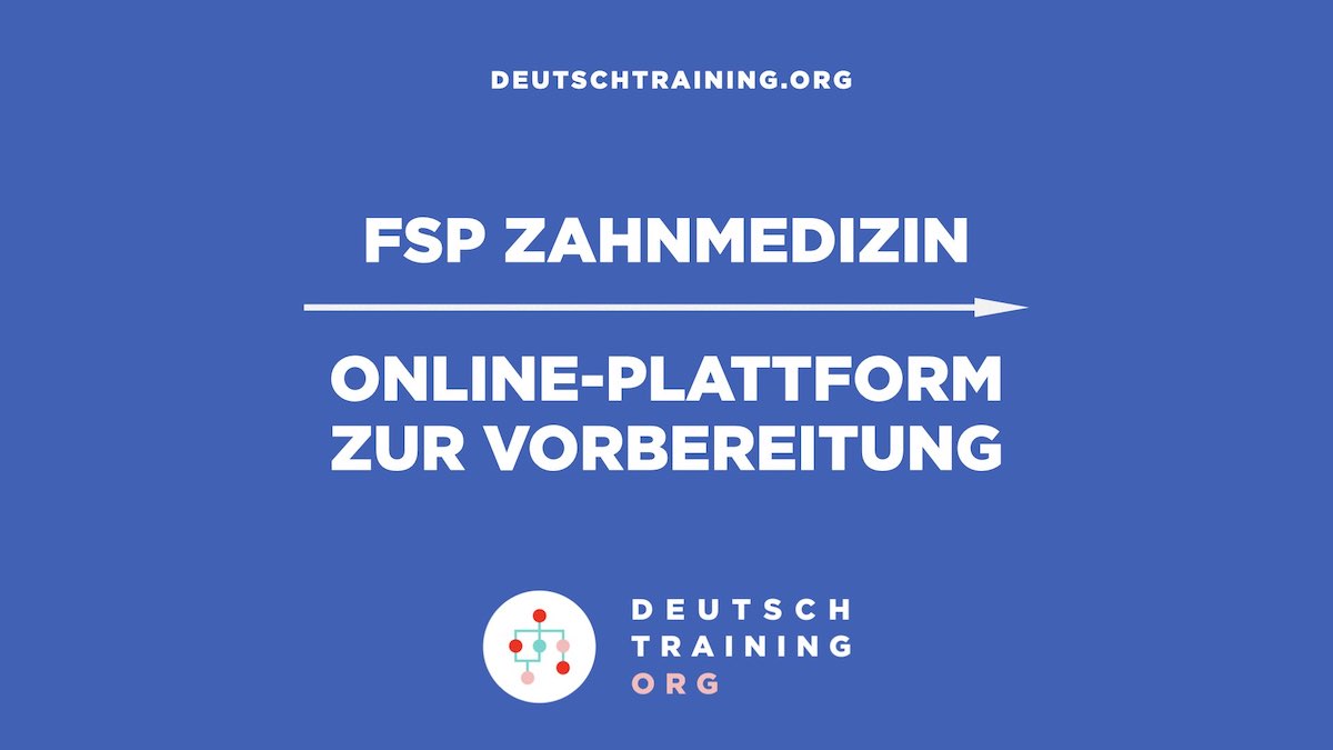 Fachsprachprüfung Zahnmedizin Vorbereitung | Onlinekurs