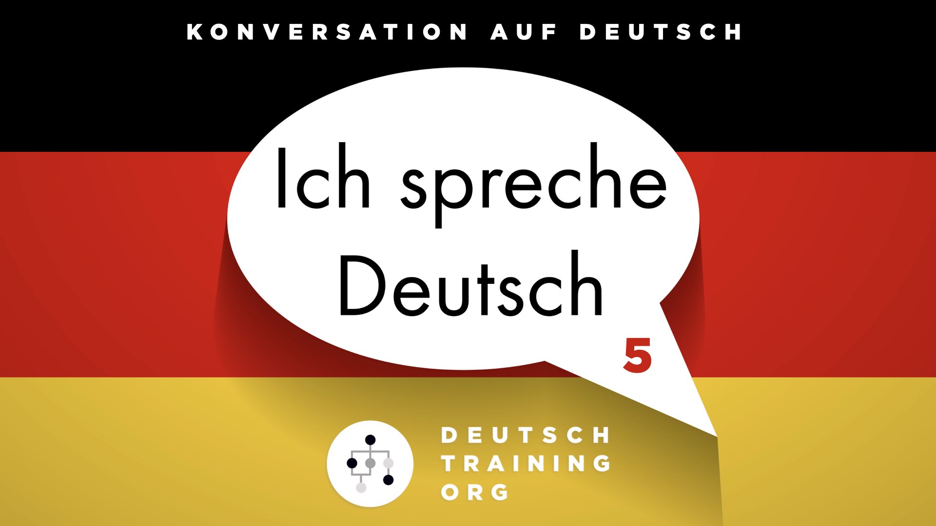 Deutsch Sprechen Modul 5 - Deutsch Training